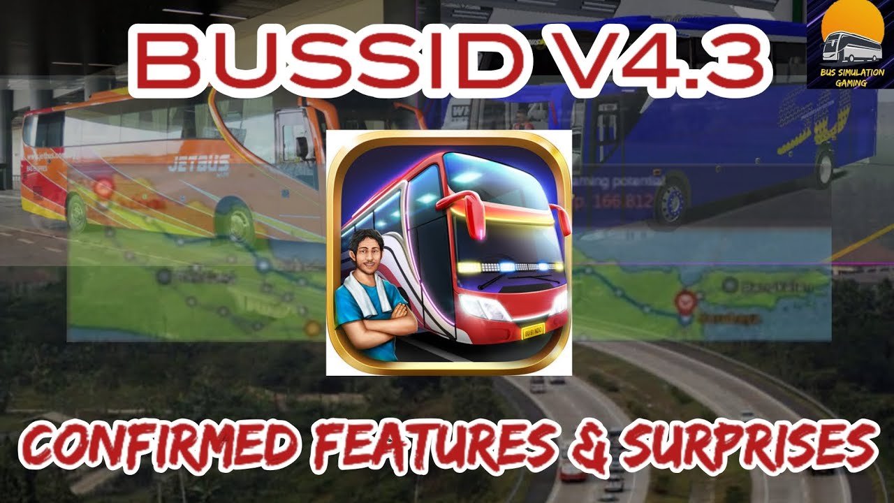 Bussid Update V4.3|Confirmed features & surprises|Full detailed ...