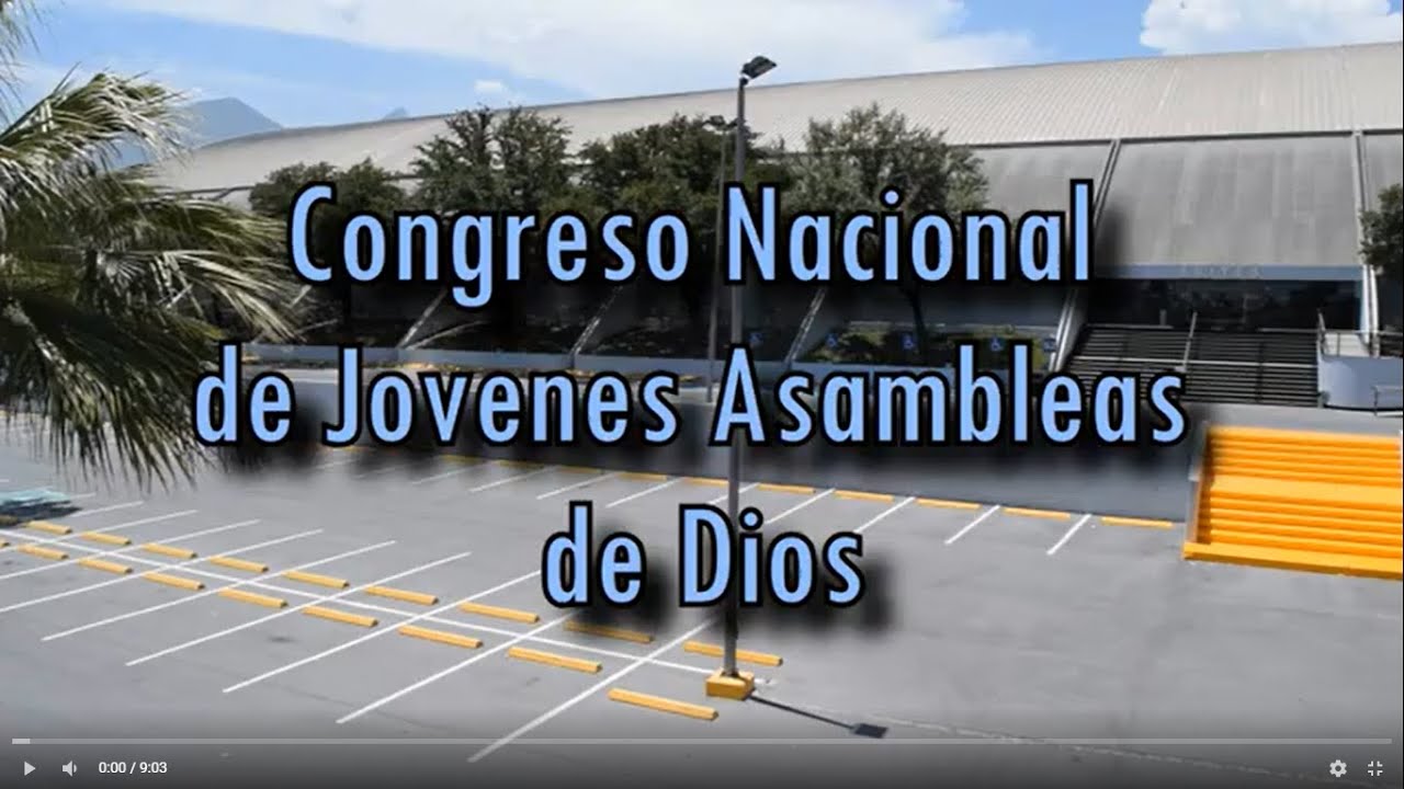 Videovlog 5 Congreso Nacional De Jóvenes Asambleas De Dios DÍa 1