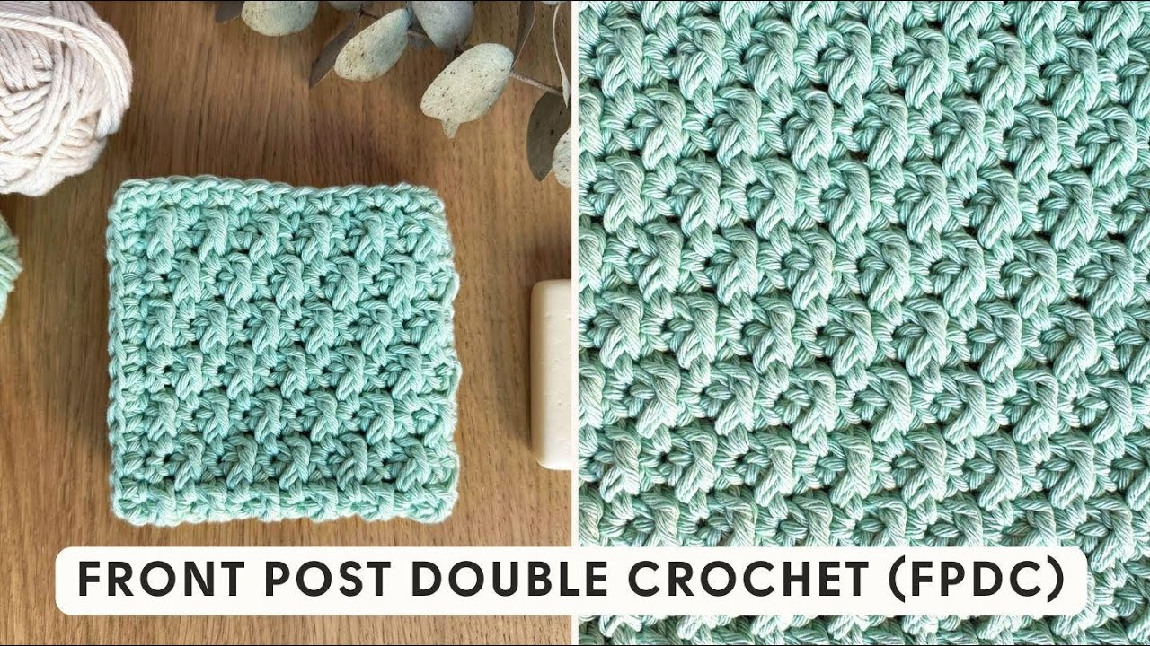 Front Post Double Crochet (FPdc) Tutorial / Free Crochet Crochet ...