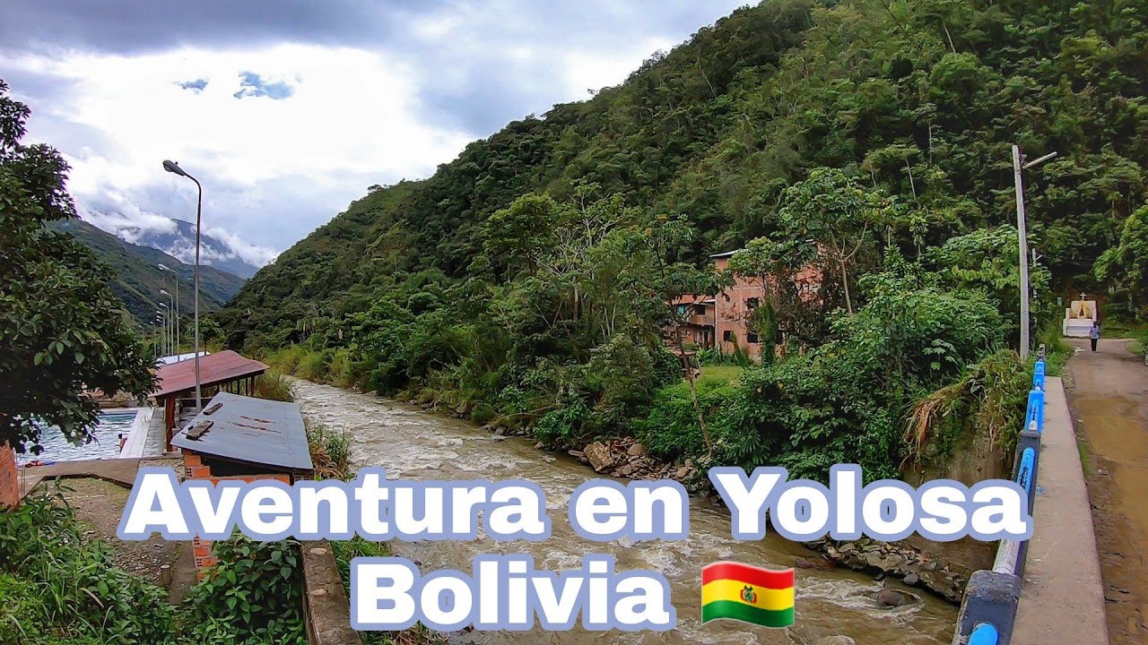 VIAJE a los YUNGAS - YOLOSA BOLIVIA // Magner SMCM - YouTube