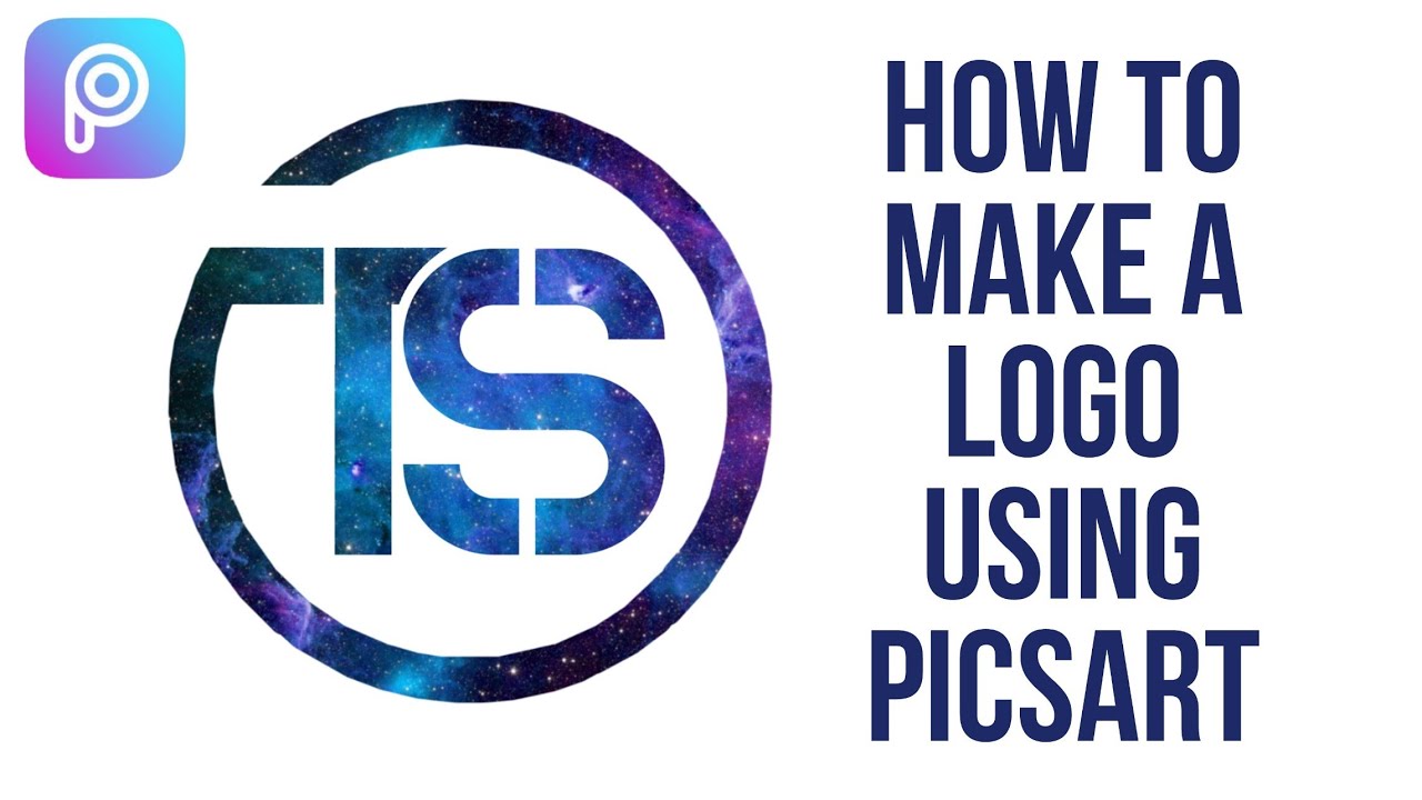 Make your own Logo | Picsart Tutorial 2020 - YouTube