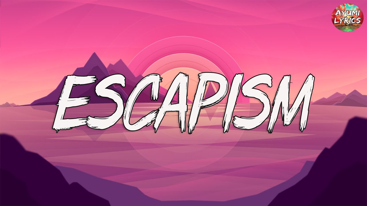 Escapism - RAYE & 070 Shake / Lyrics - YouTube