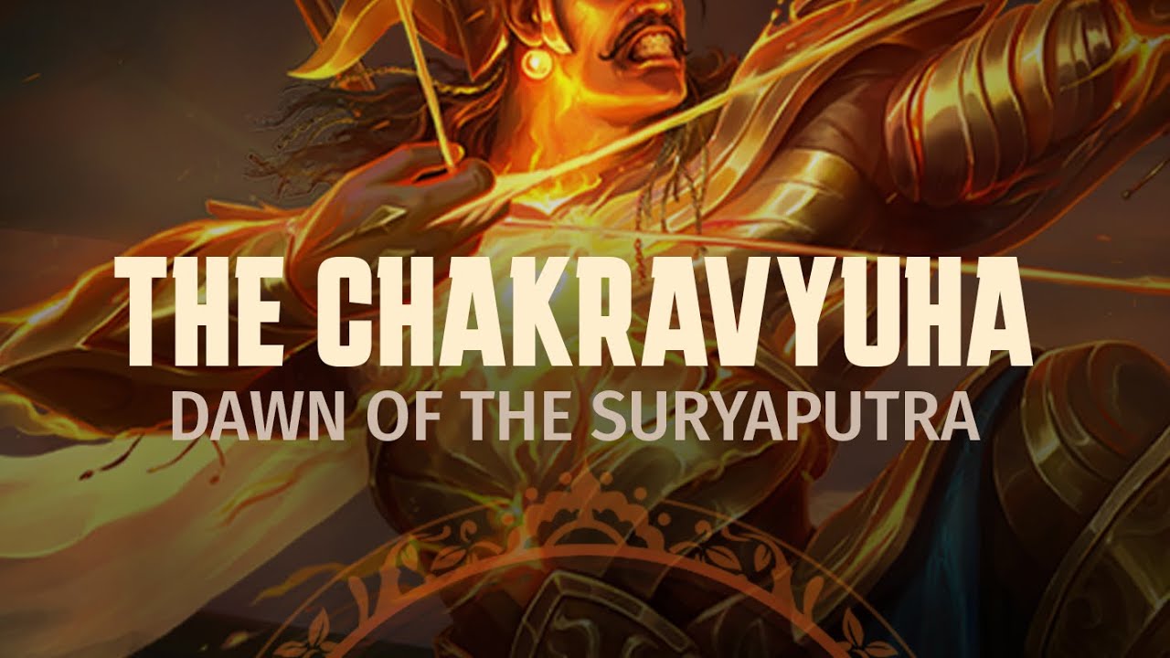 The Chakravyuha - Dawn of the Suryaputra | Kurukshetra: Ascension ...