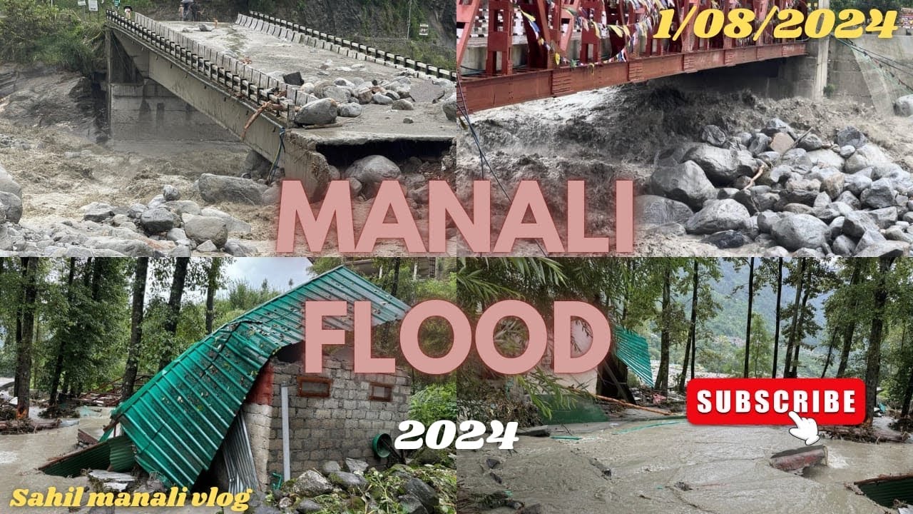 MANALI FLOOD 2024 😰|| MANALI LATEST UPDATE 😰|| - YouTube
