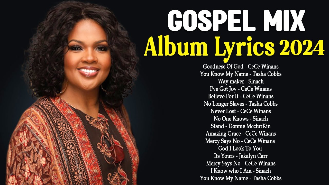 GOSPEL MIX [ Album Full Lyrics 2024 ] - Top 30 Best Music Songs Singing ...