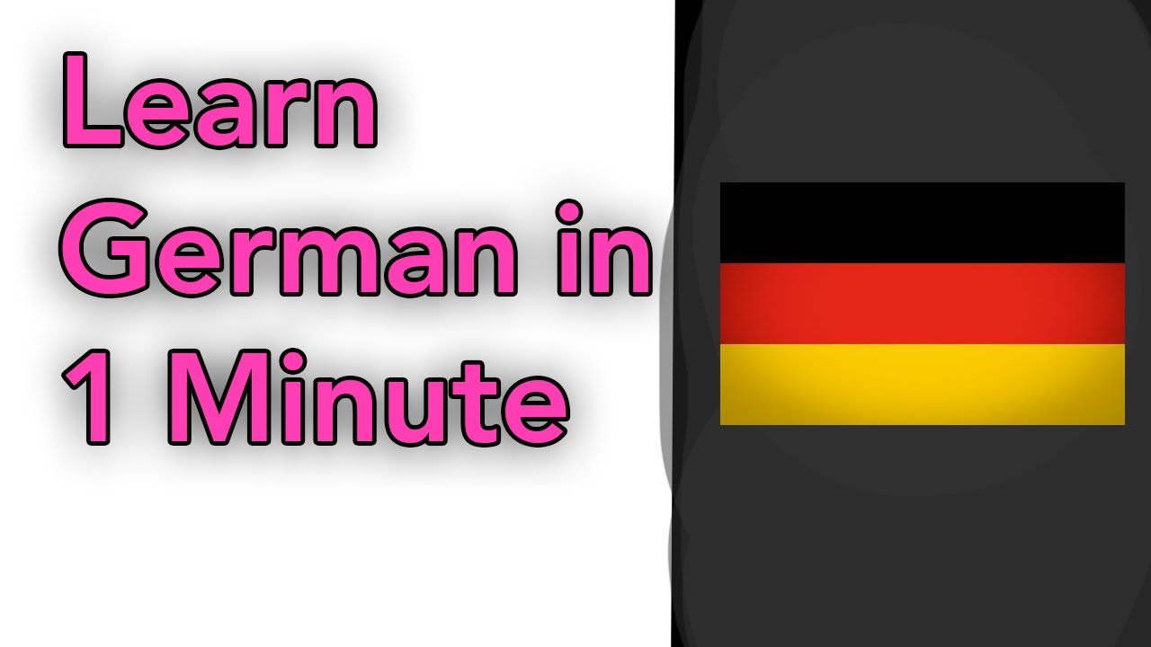 Learn German in 1 Minute #1 - English TO German - YouTube