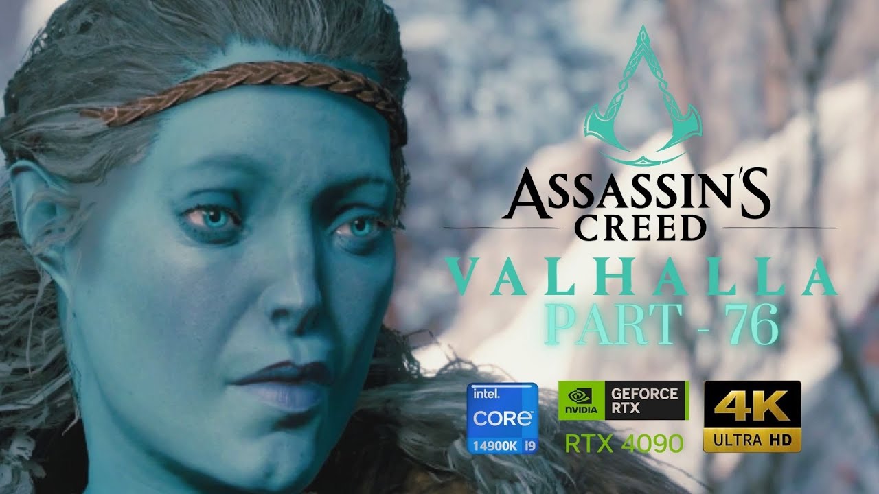 ASSASSINS CREED VALHALLA PART 76- ULTRA HIGH GRAPHICS GAMEPLAY - i9 14900k /RTX 4090 /4K 120Hz ...