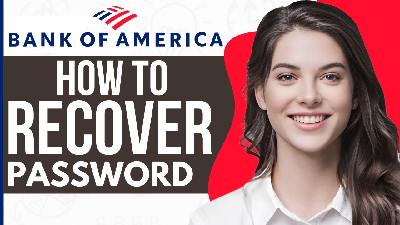 How To Recover Bank Of America Password If Forgot It - Full Guide 2023 ...