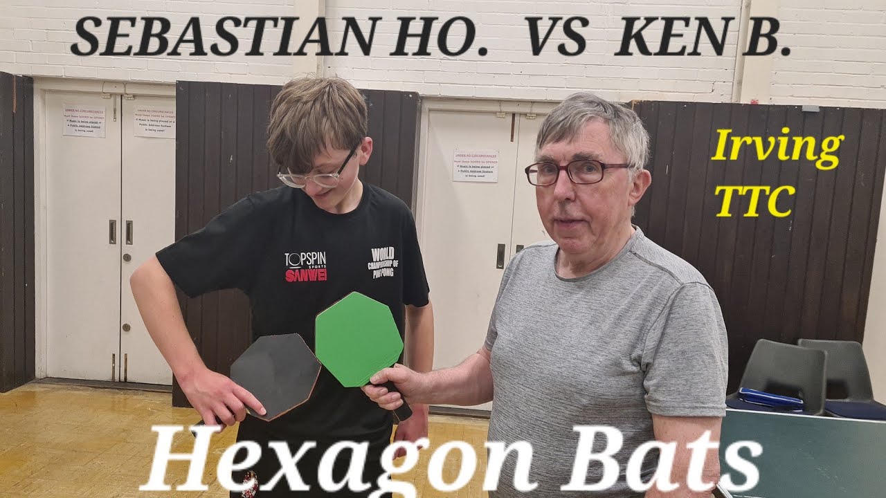 Hexagon Bats | Ken B vs Sebastian HO | Irving TTC - YouTube