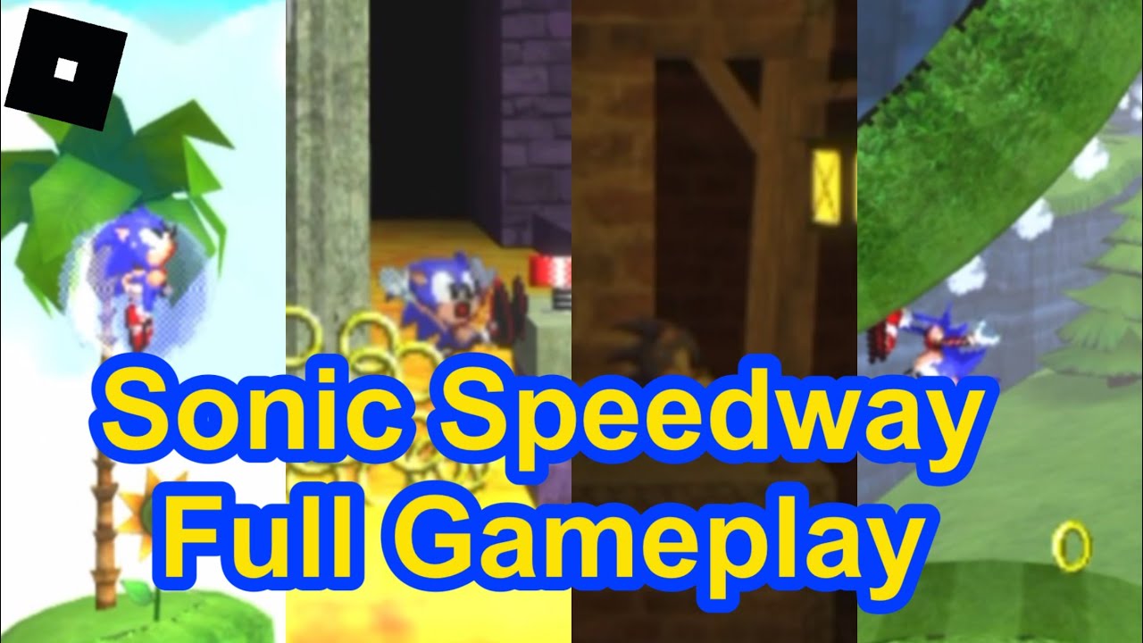 ROBLOX Sonic Speedway - Full Gameplay - YouTube