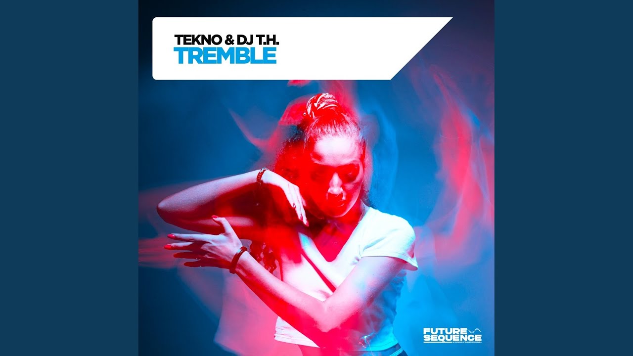 Tremble (Extended Mix) - YouTube