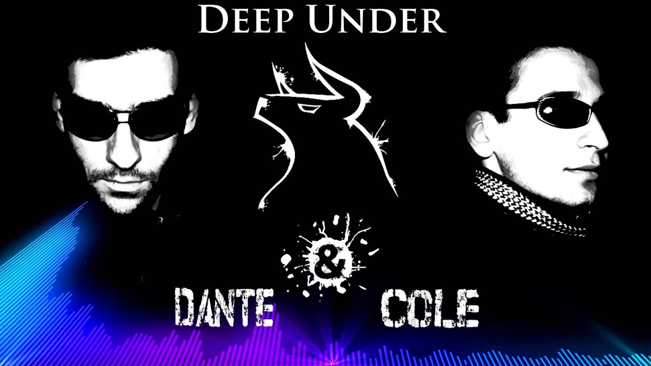 Dante & Cole - Deep Under (Original mix) - YouTube