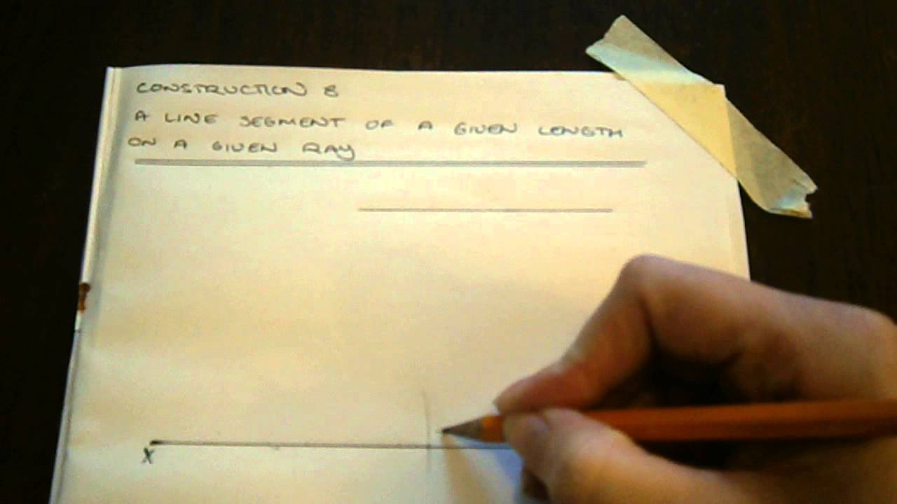 Construction No 8 Line Segment of a Given Length on a Given Ray - YouTube