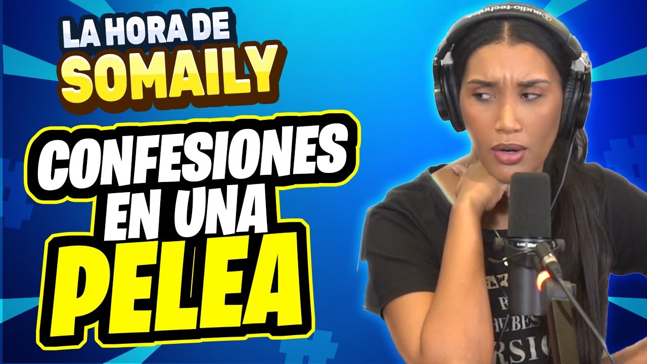 Somaily presenta: Razón por la que peleaste con tu pareja - YouTube