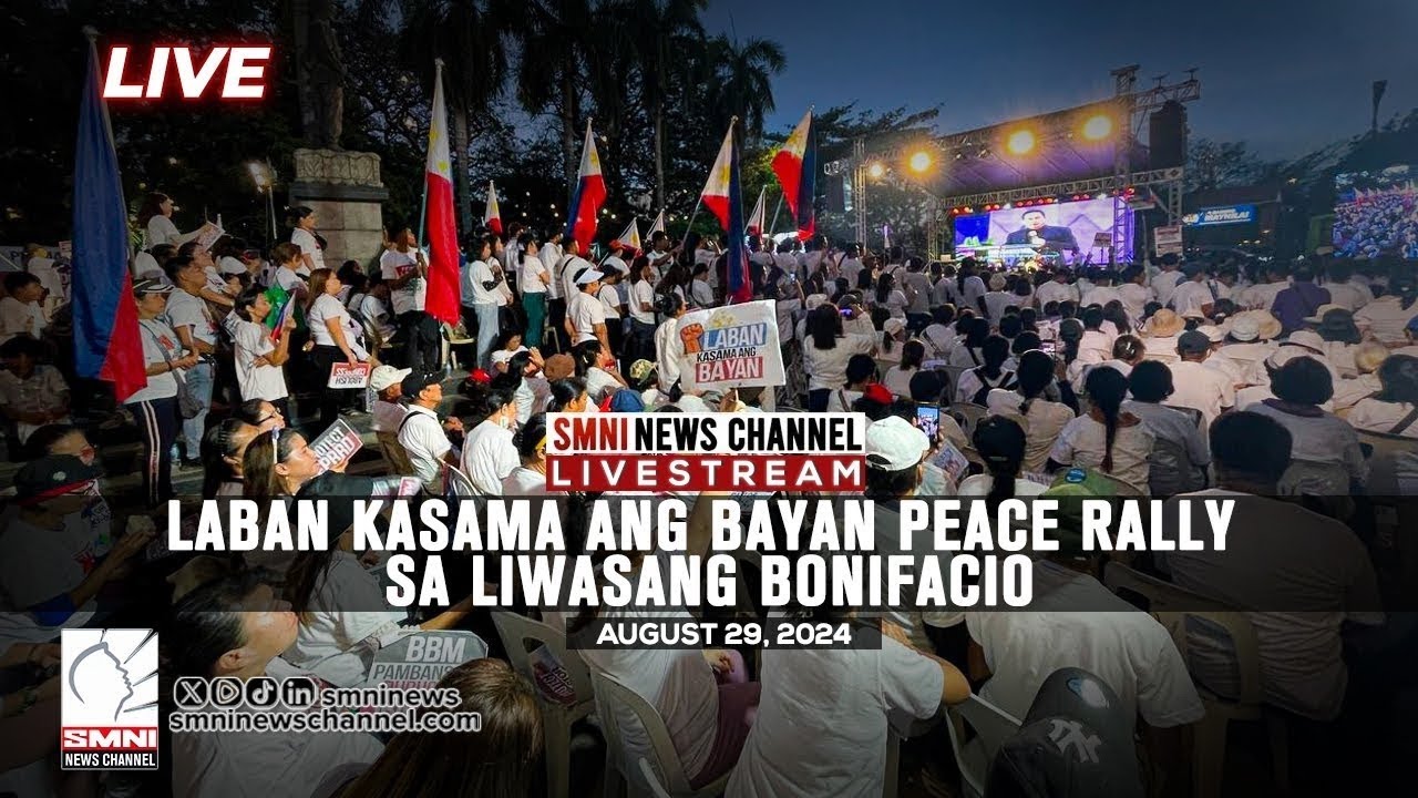 LIVE: Laban Kasama ang Bayan Peace Rally sa Liwasang Bonifacio | August ...