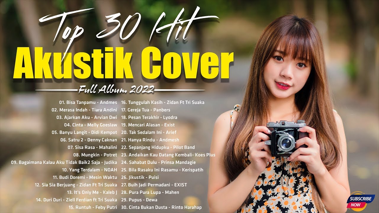 Merasa Indah, Ajarkan Aku,... Akustik Cover Lagu Indonesia - Top 30 ...