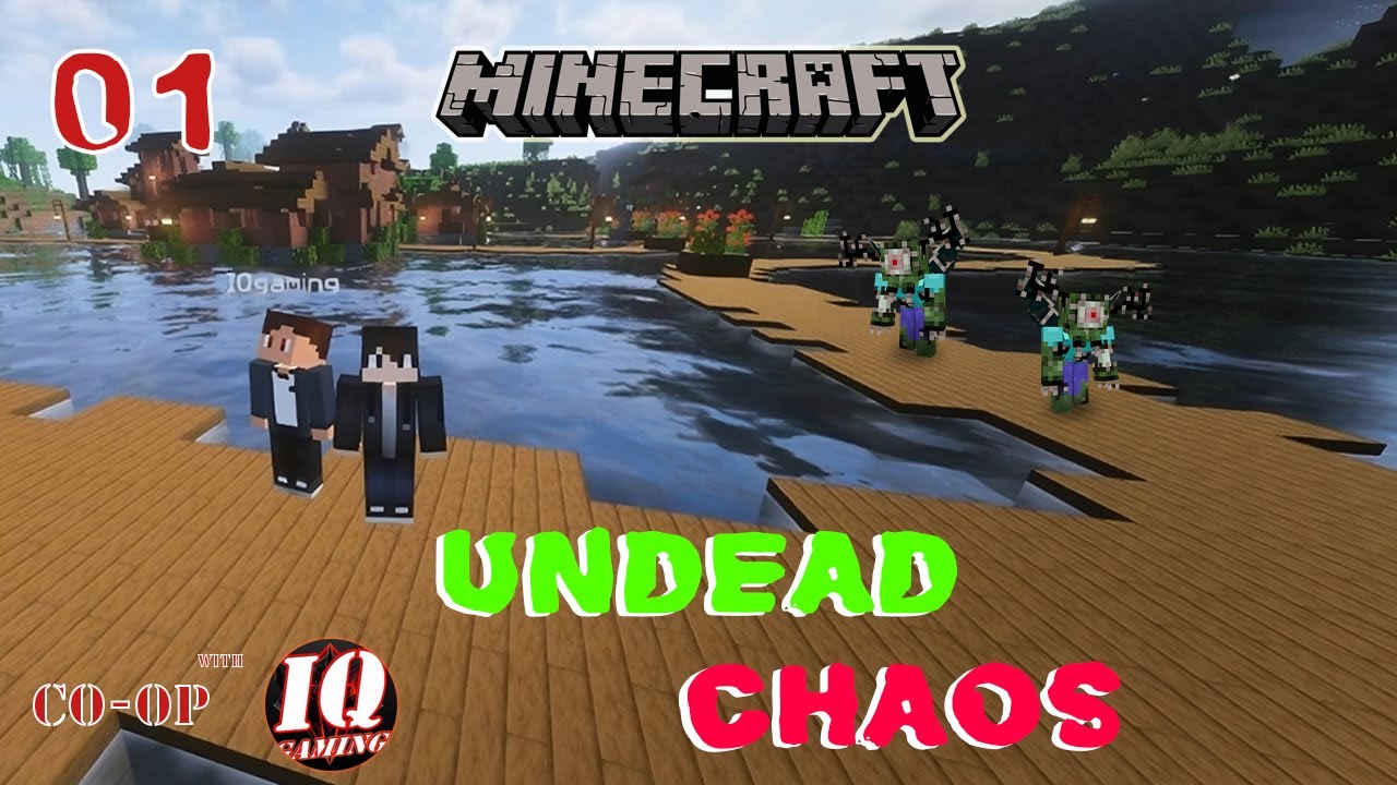 មកវិញហេីយ | Undead Chaos Mod | EP01 - YouTube