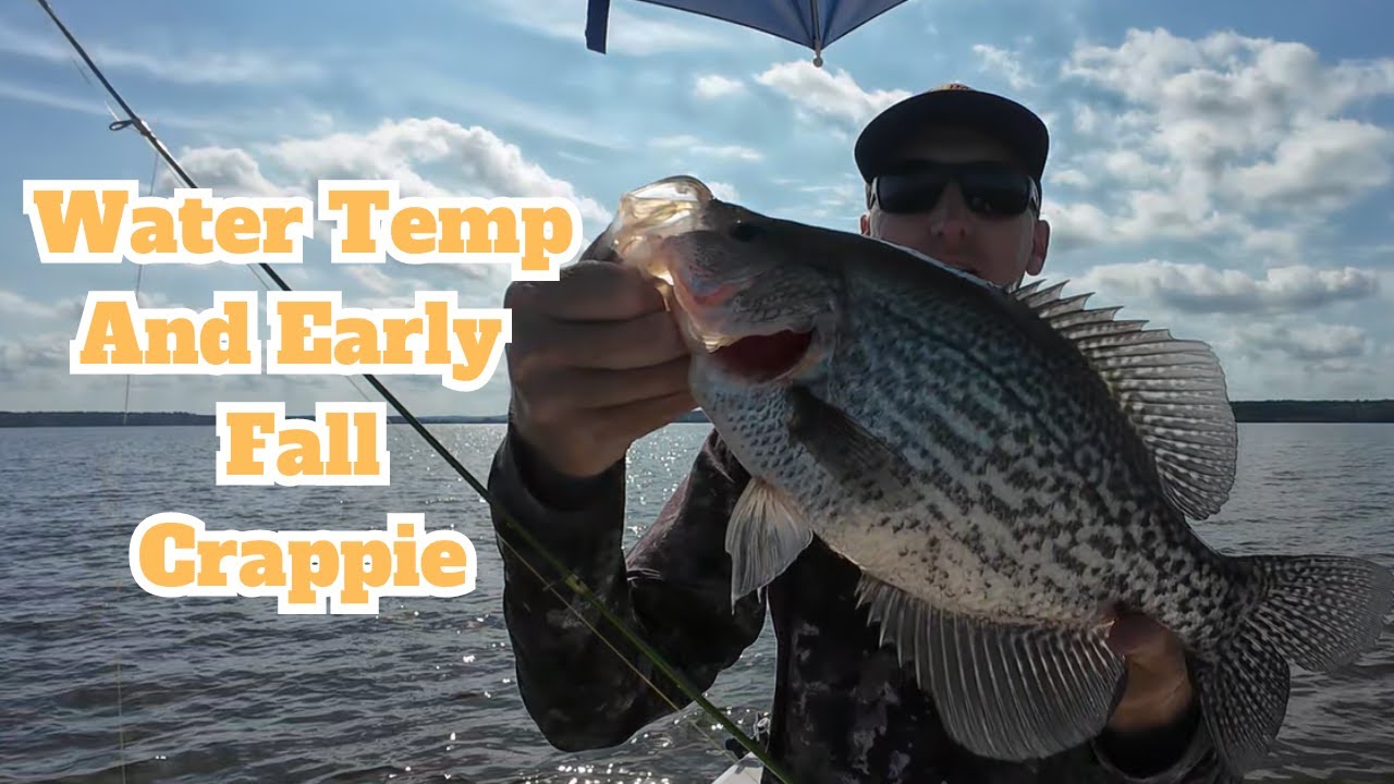 Water Temp and Early Fall Crappie fishing - YouTube