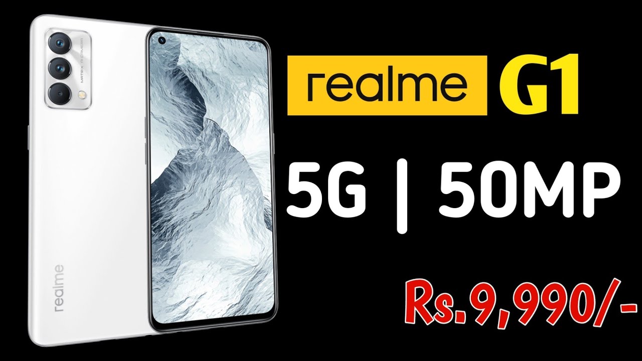 Realme G1 : 50 MP Camera , 5G | 60Hz Display, 5000mAh Battery - YouTube