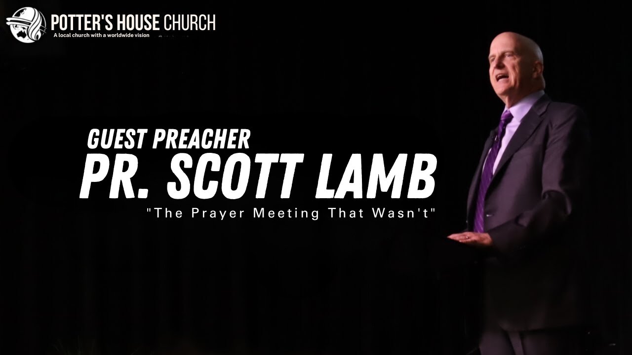 Guest: Pr Scott Lamb - Las Vegas - “Prayer” - YouTube