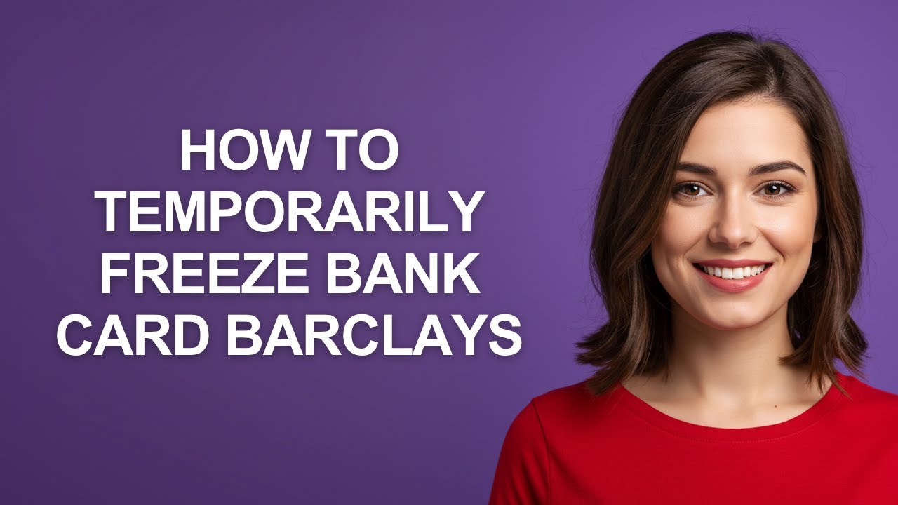 How to Temporarily Freeze Bank Card Barclays - AshleyHowTo - YouTube