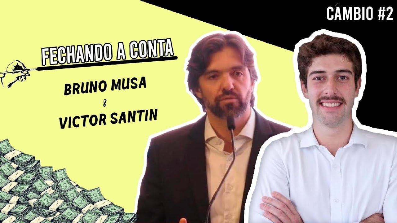CÂMBIO#2 - FECHANDO A CONTA COM BRUNO MUSA - YouTube
