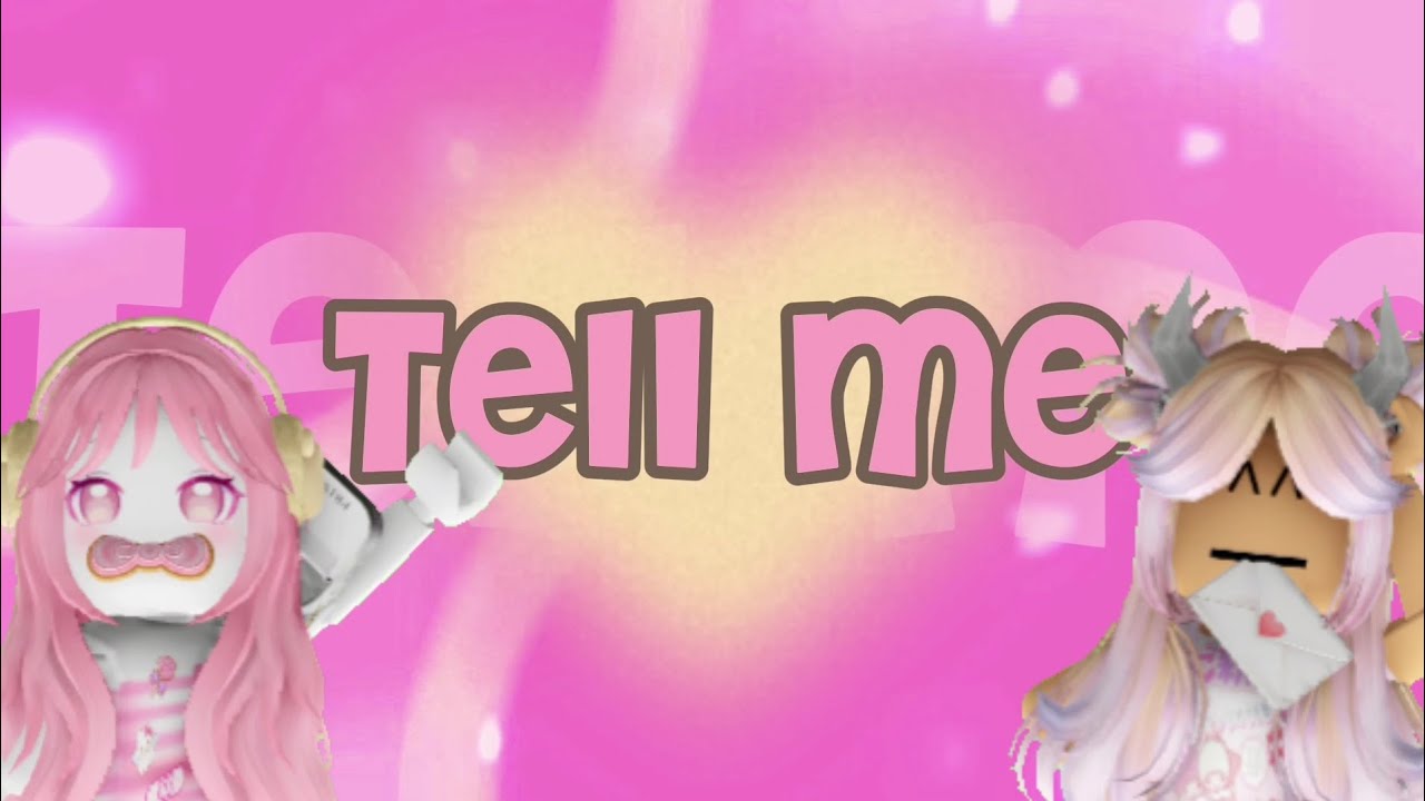 Tell Me! || Roblox edit ||Cap Cut - YouTube