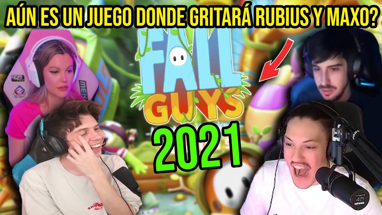 RUBIUS y Maximus en FALL GUYS en 2021 JUGANDO también junto a ALEXBY y ...
