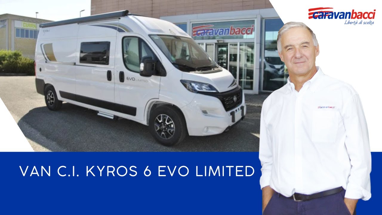 Presentazione van Kyros 6 Evo Limited Caravans International | Nuovo ...