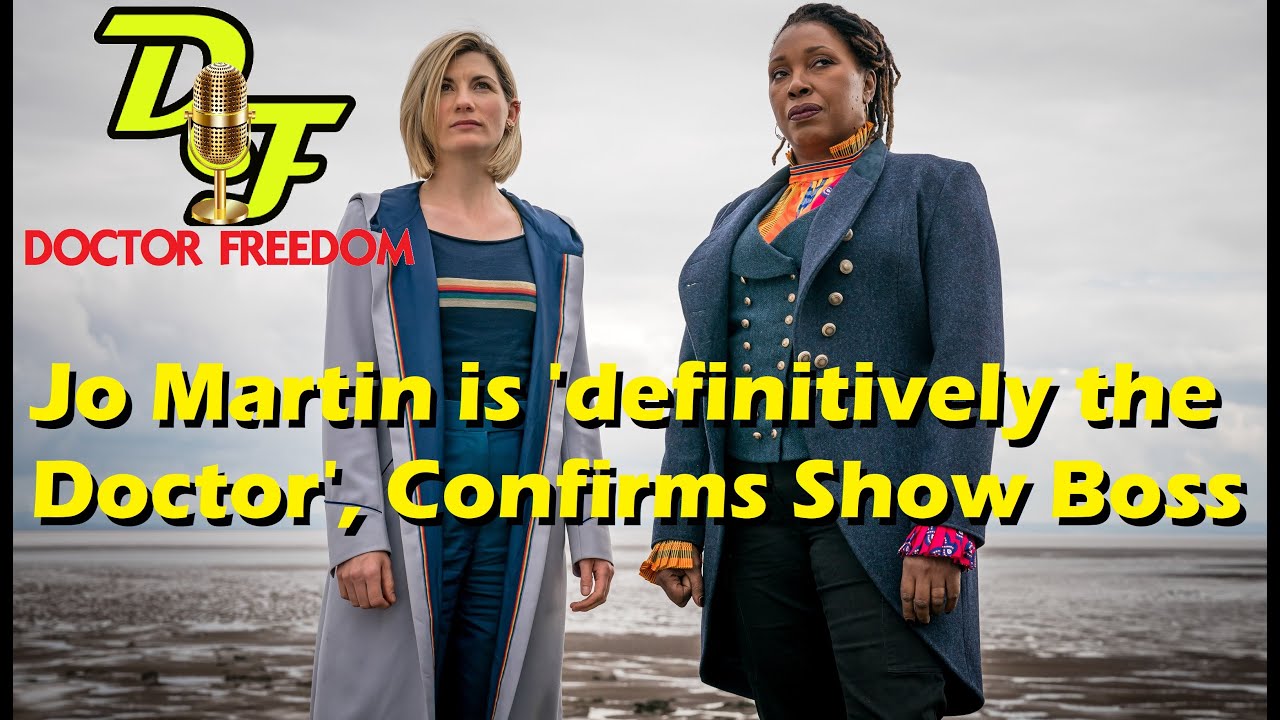 DOCTOR WHO SERIES 12 NEWS - Jo Martin is 'definitively the Doctor ...