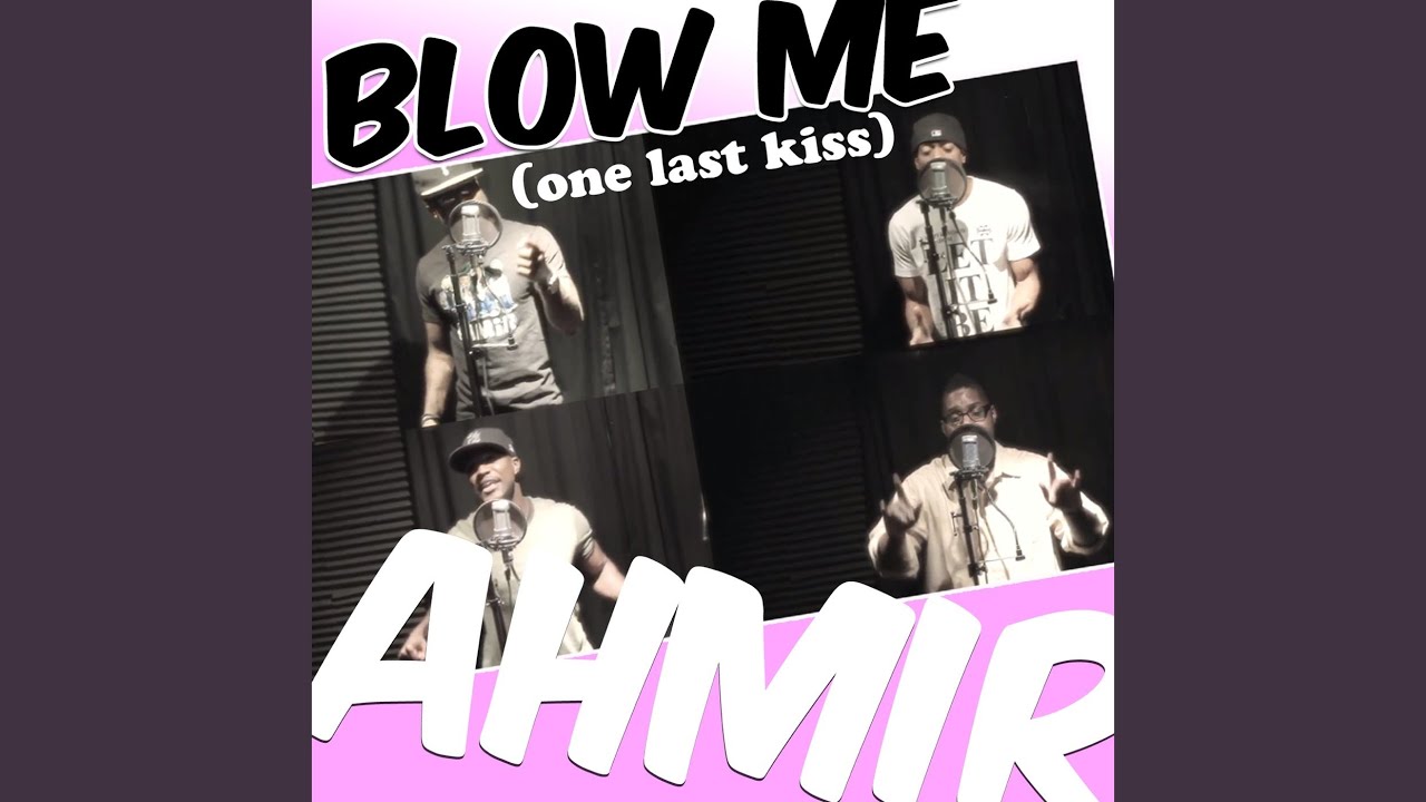 Blow Me One Last Kiss Youtube