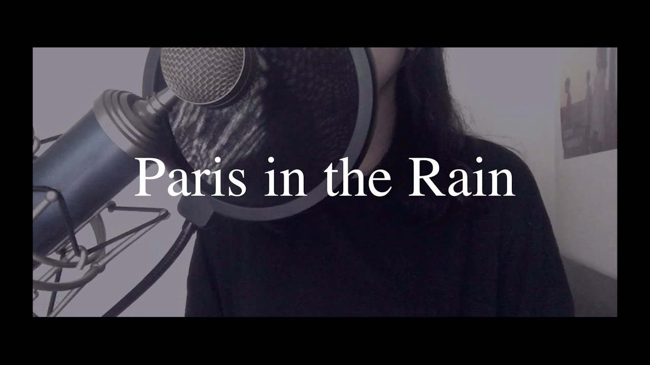 Lauv - Paris In The Rain 커버[cover by Hannah] - YouTube