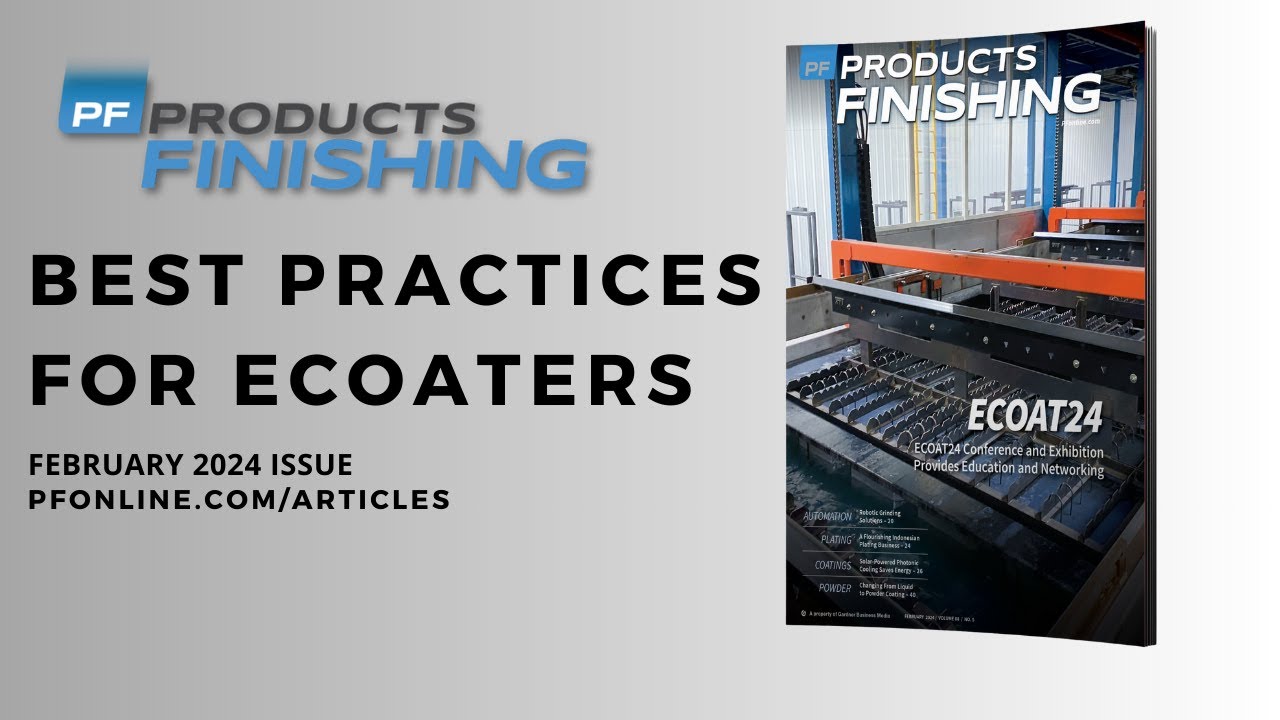 Best ECOAT Practices for Electrocoaters | Products Finishing February ...