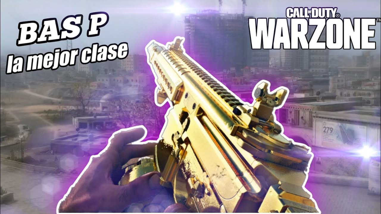 BAS P aún SIGUE ROTISIMO en WARZONE | la MEJOR CLASE de la BAS P || COD ...