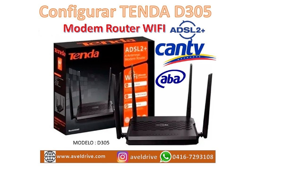 Configurar Modem Router TENDA D305 para ABACANTV Venezuela aveldrive ...