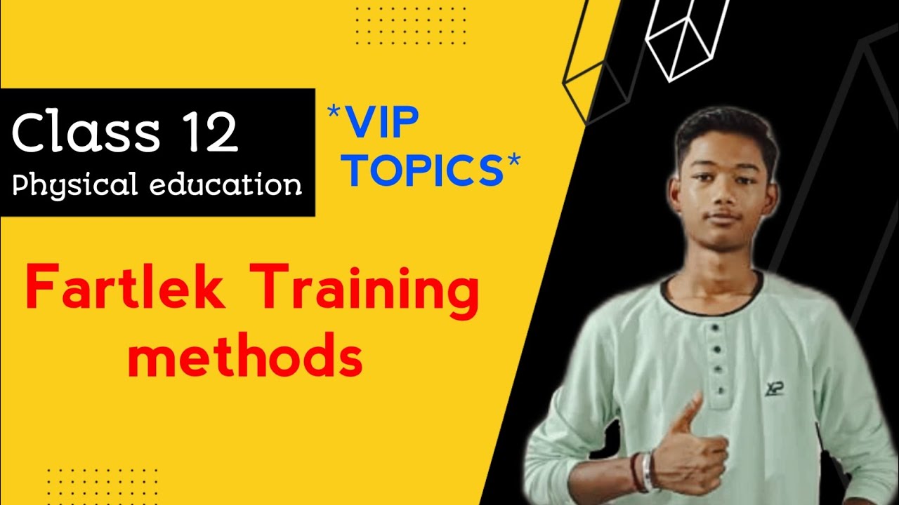 Fartlek training methods | Class 12 physical education | Edupendence ...