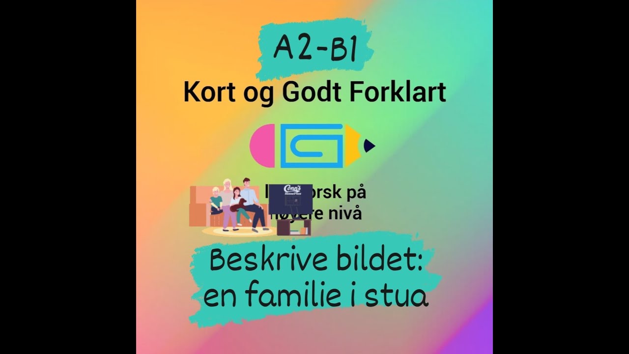 Video 153 - beskriv bildet - en familie i stua - YouTube