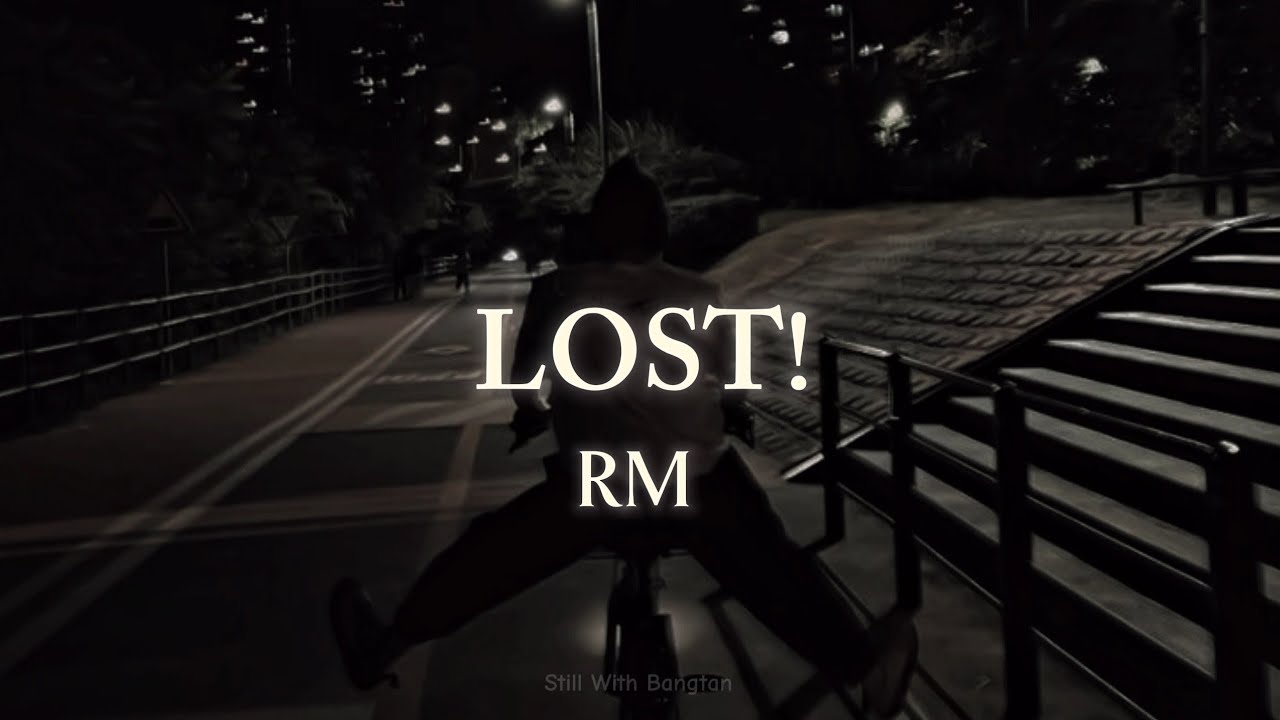 LOST! || RM (Lyrics) - YouTube