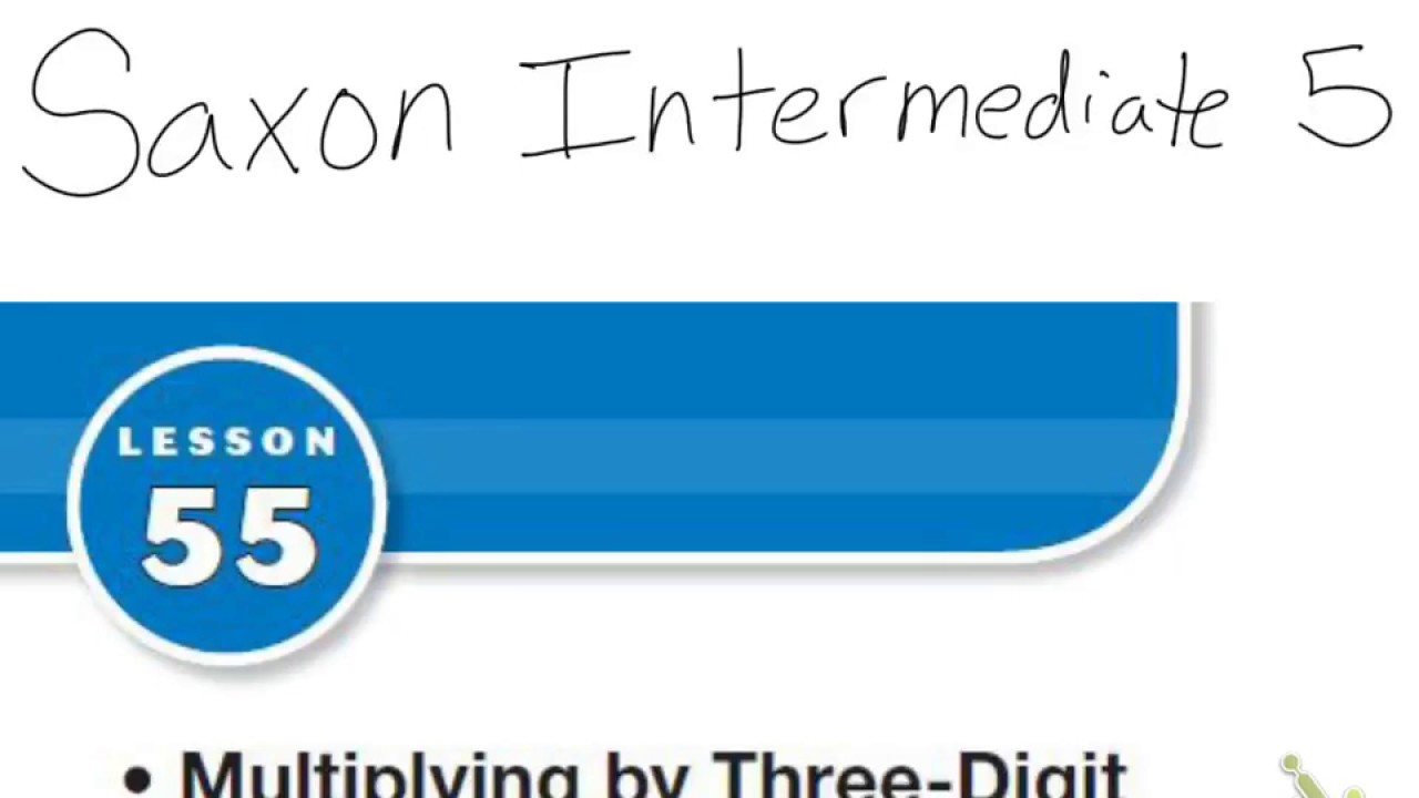 Saxon Math Int 5 Lesson 55 - YouTube