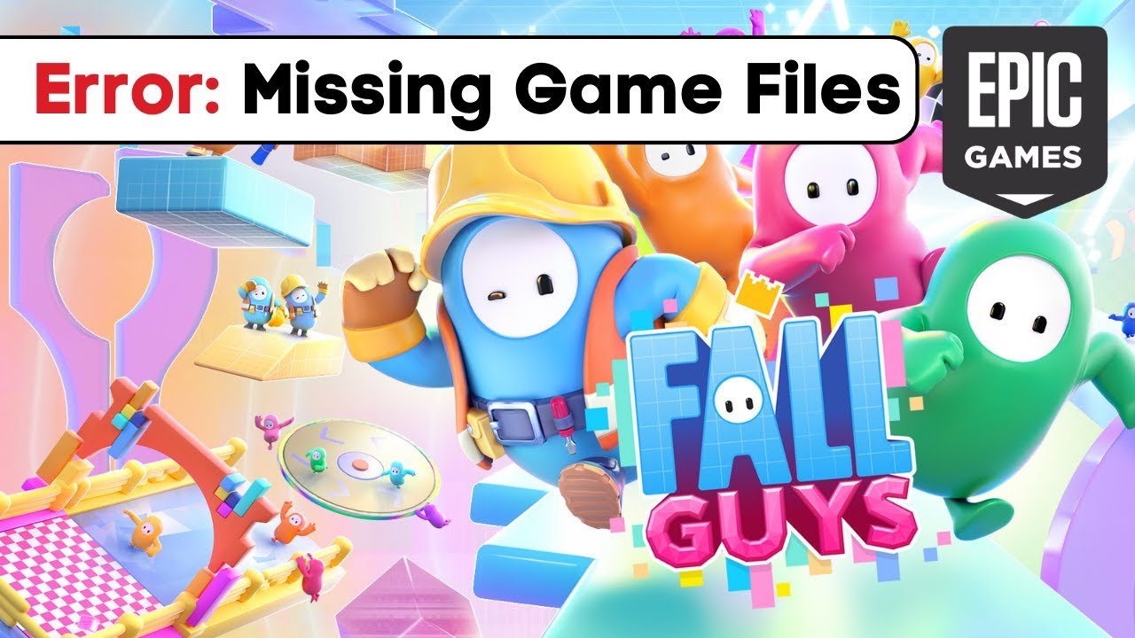 How to Fix Fall Guys Missing Files Epic Games 2024 - Easy Method! - YouTube