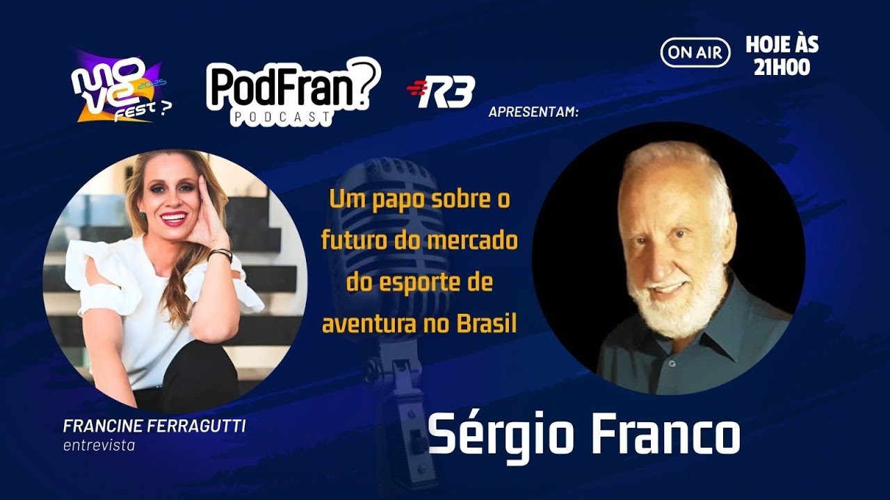 Sérgio Franco - PodFran? Podcast no MoveFest 2025 #165 - YouTube