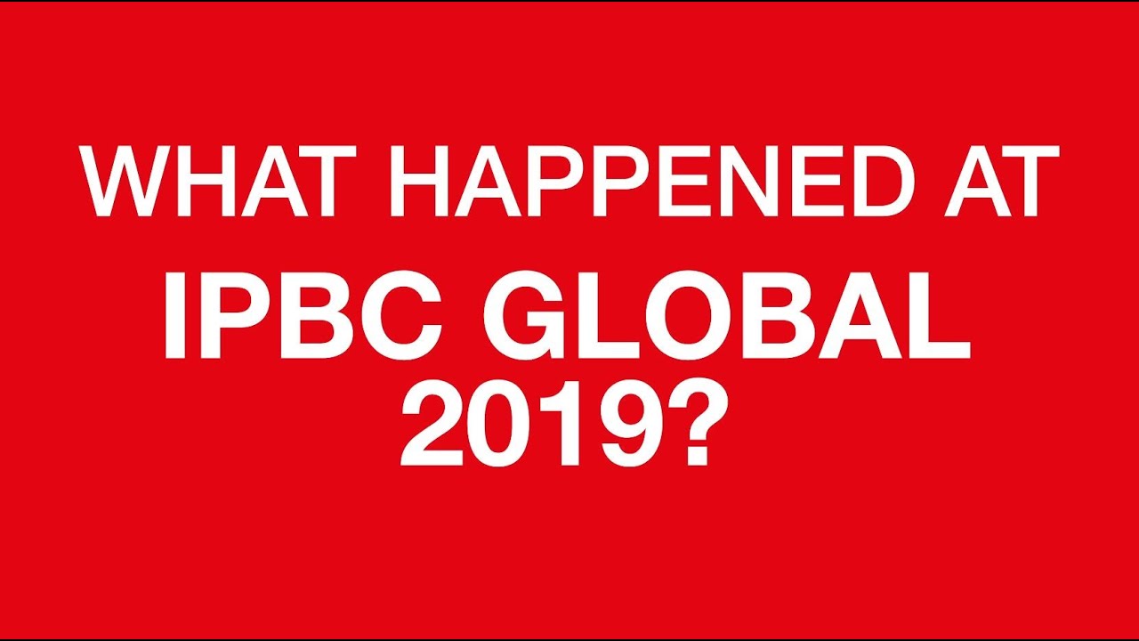 IPBC Global - What happened in 2019? - YouTube