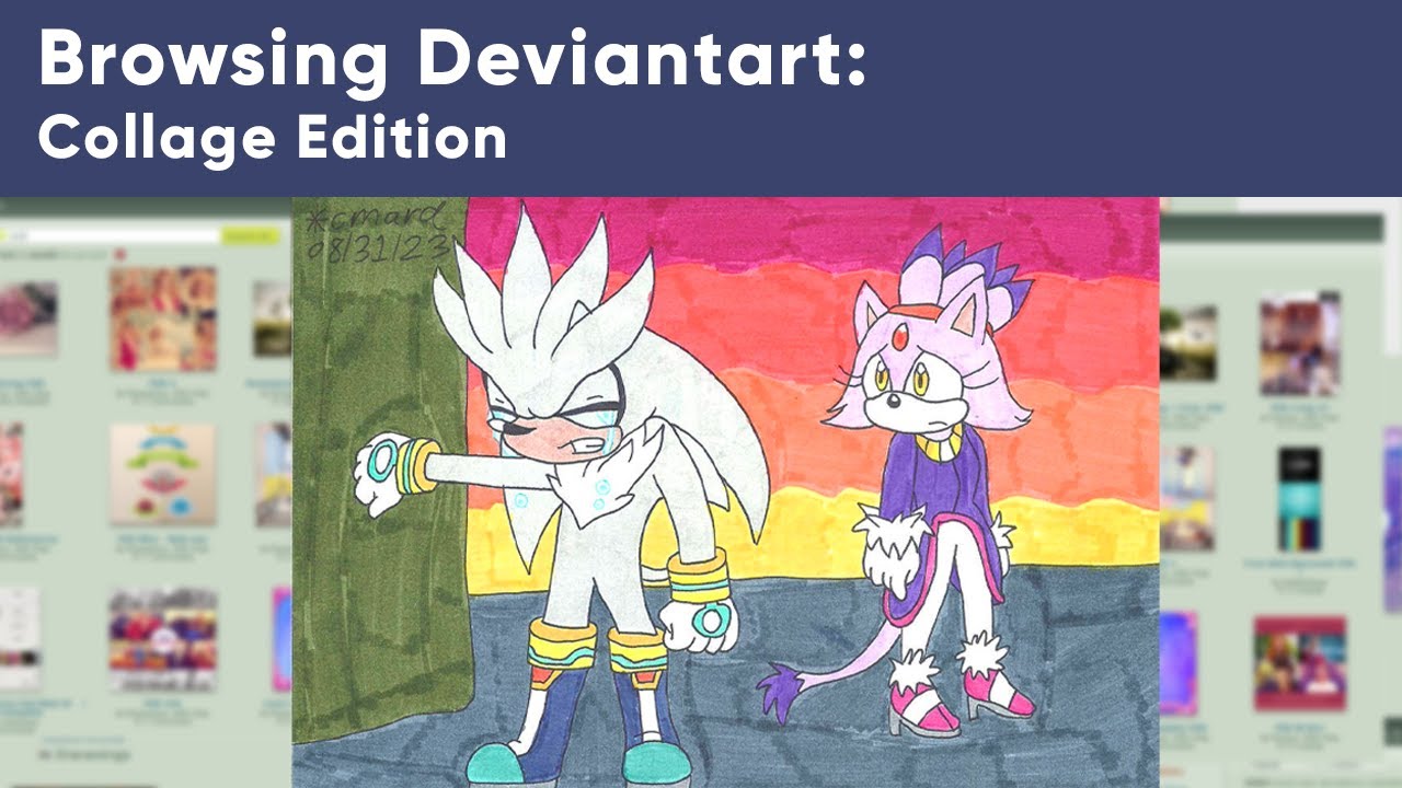 Browsing Deviantart: Collage Edition - YouTube