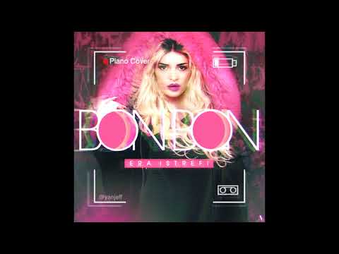 Bonbon - Era Istrefi (Piano Cover)