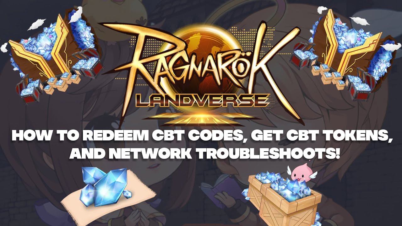 HOW TO REDEEM CBT CODES, GET CBT TOKENS, AND NETWORK TROUBLESHOOTS ...