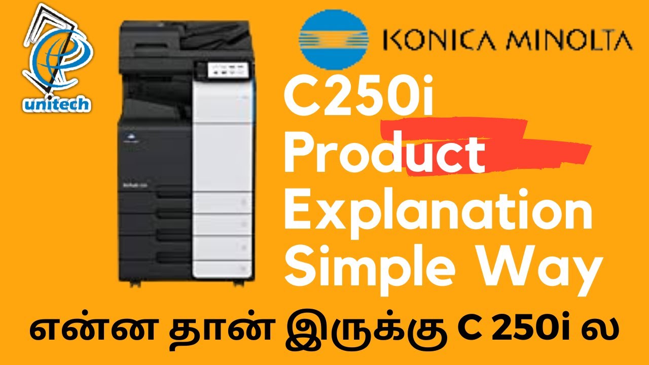 Konica Minolta C250i product explanation / Detailed specifications.# ...