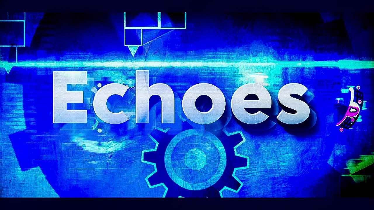 MY PART IN ECHOES - GEOMETRY DASH [ By Team AFK ] - YouTube