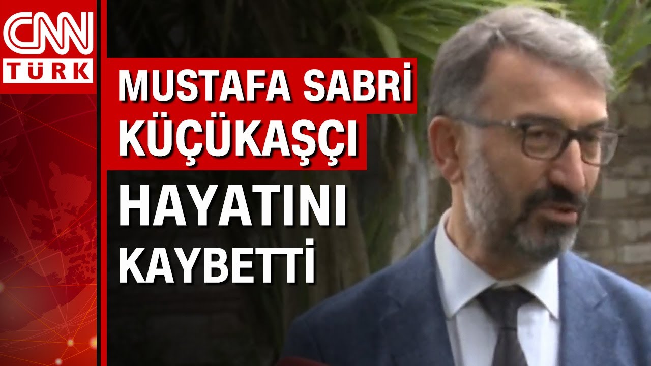 Prof. Dr. Mustafa Sabri Küçükaşçı hayatını kaybetti - YouTube