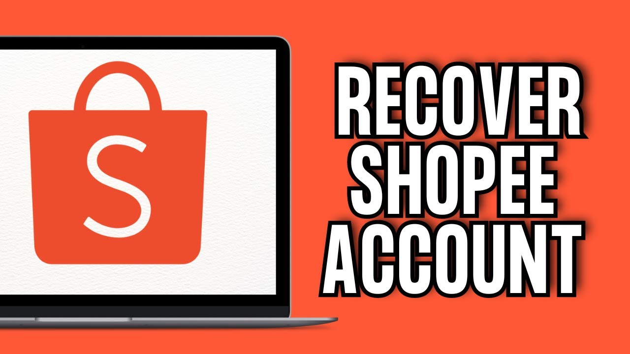 How To Recover Shopee Account Without Email And Phone Number - YouTube