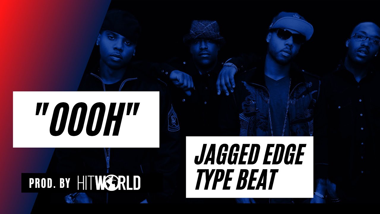 Jagged Edge Type Beat - "Oooh" (Prod. by HITWORLD) - YouTube